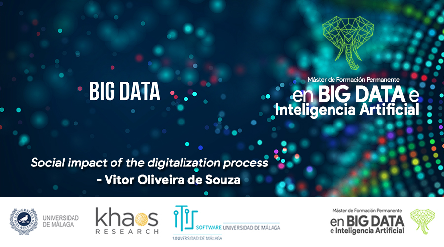 Social impact of the digitalization process: Big Data (Vitor Oliveira ...